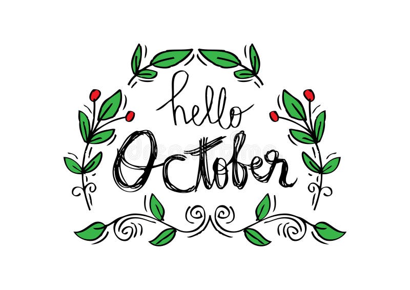 Hello october. stock vector. Illustration of inspiration - 99208471