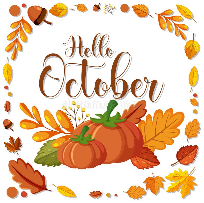 Hello October with Ornate of Autumn Leaves Frame Stock Vector ...