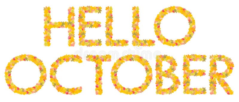 Hello October Text from Fall Leaves Stock Illustration - Illustration ...