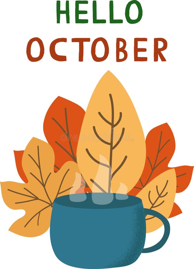 Hello October Vector with Leaves and Cup of Tea Stock Vector ...