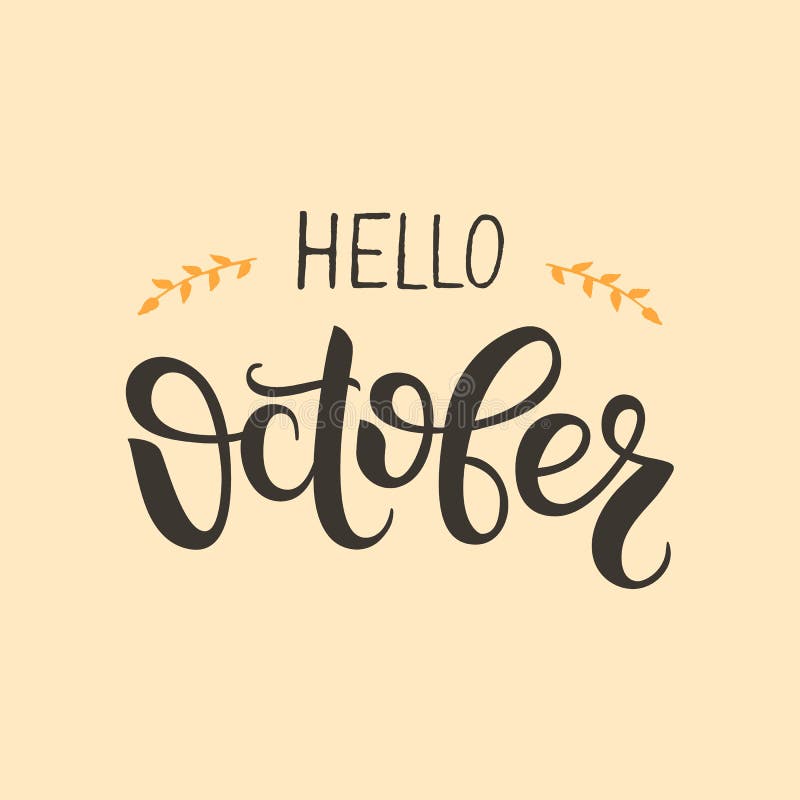 Hello October Vector Lettering. Hand Written Design Element for Card ...