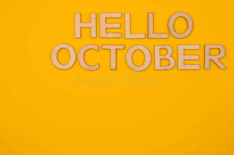 Hello october write stock image. Image of poster, number - 358824489