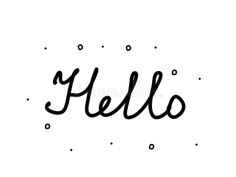 Hello Phrase Handwritten. Modern Calligraphy Text Stock Vector ...