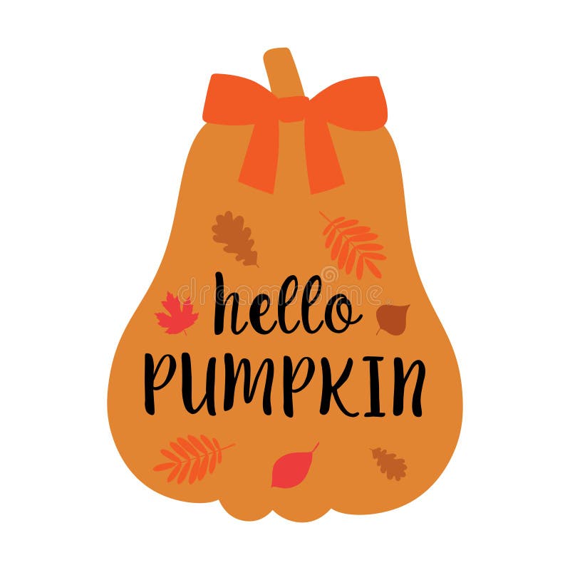 Hello Pumpkin Lettering Autumn Leaves Vector Illustration Stock ...