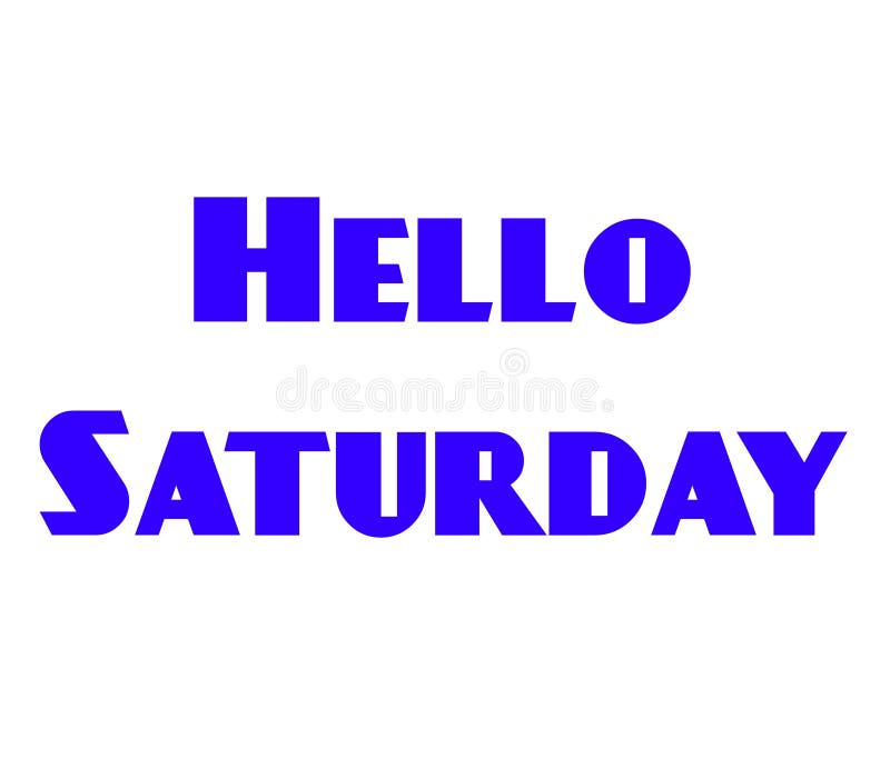 Hello Saturday Card with Cute Cup on White Background Stock ...