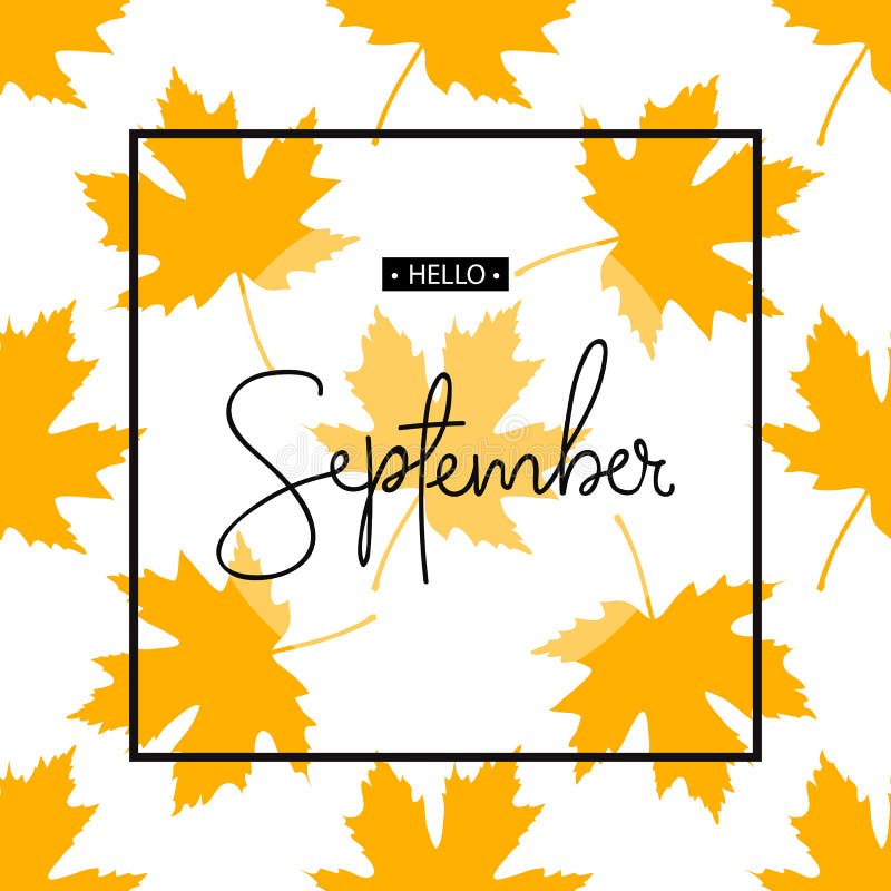 Hello September Calligraphy Inscription. Autumn Banner Template Stock ...
