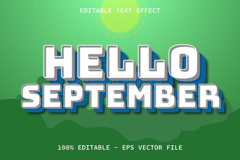 Hello September with Cartoon Style Editable Text Effect Stock Vector ...