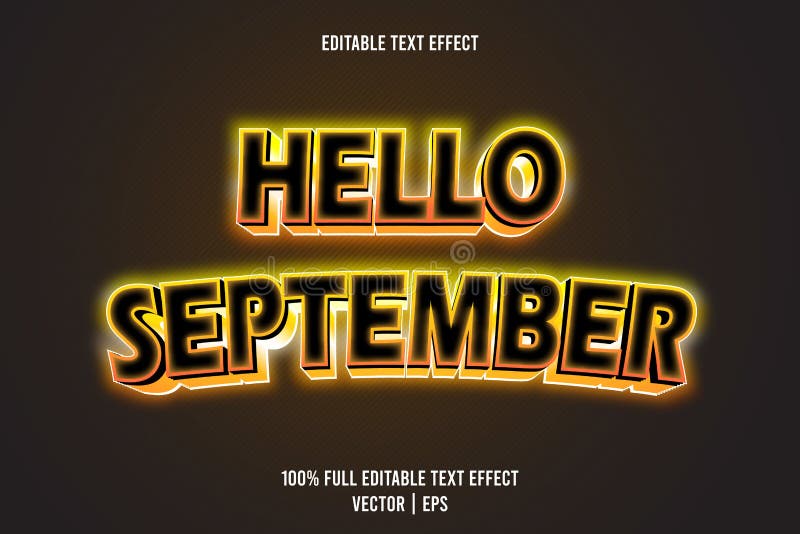 Hello September Editable Text Effect 3 Dimension Emboss Neon Style ...