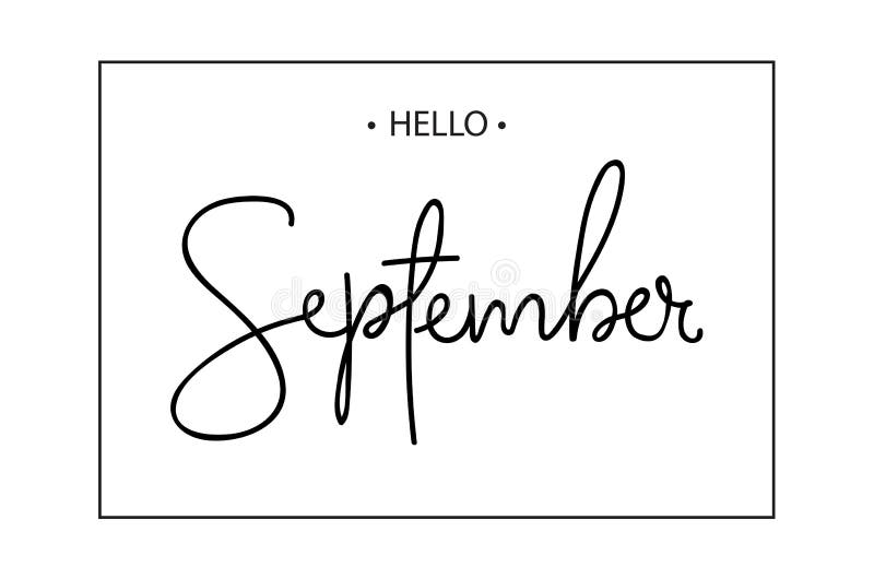 Hello September Lettering Print. Stock Vector - Illustration of ...
