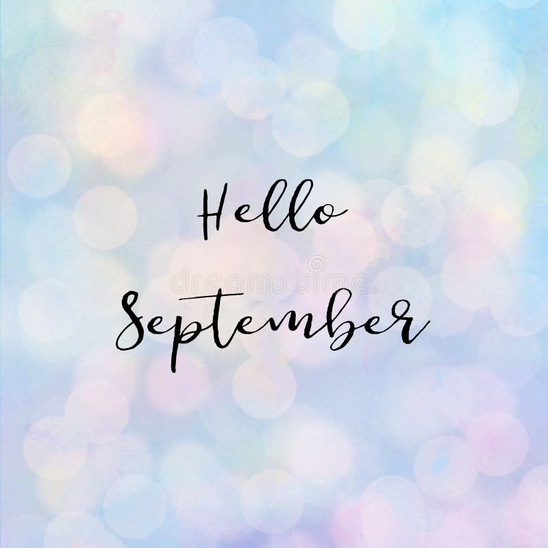 Hello September Stock Illustrations – 11,834 Hello September Stock ...