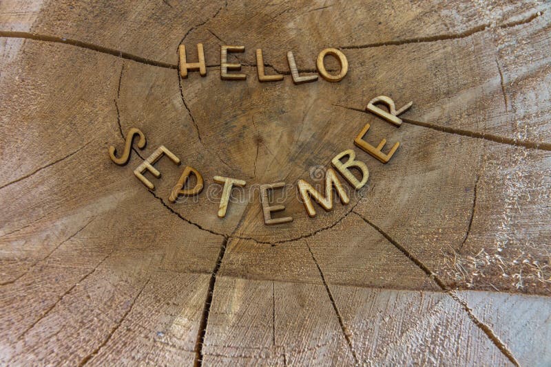 Hello September in Wooden Letters Stock Photo - Image of concept, retro ...