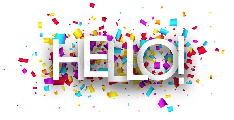 Hello Sign on Cut Ribbon Confetti Background Stock Vector ...