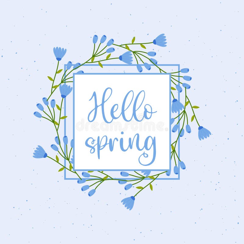 Hello Spring,blue Background, Frame with Blue Flowers, and Dots on the Background. Vector ...