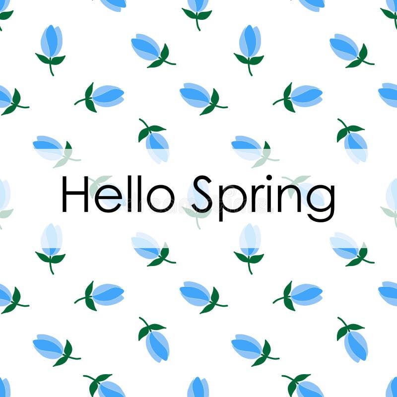 Hello Spring Blue Flowers Tulips on Background Pattern Stock Vector ...