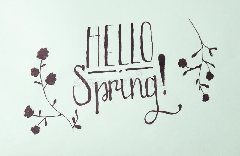 Hello Spring Calligraphy Note Stock Photo - Image of inscription ...