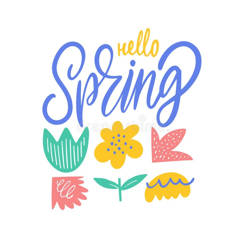 Hello Spring Calligraphy Phrase and Abstract Flowers Set Shapes Vector ...