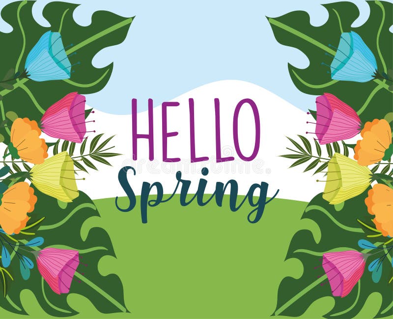 Hello spring flowers stock vector. Illustration of greeting - 218010631
