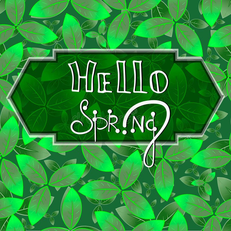 Hello Spring Green Background with Leaves. EPS10 Stock Vector ...