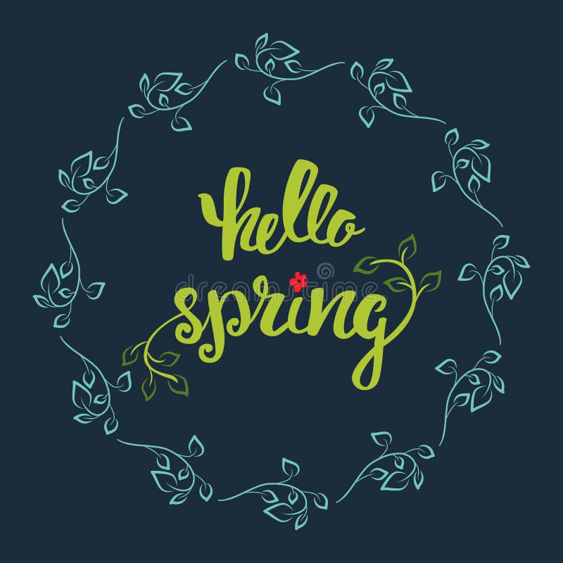 Hello Spring. Hand Lettering, Calligraphy Inscription Stock Vector ...