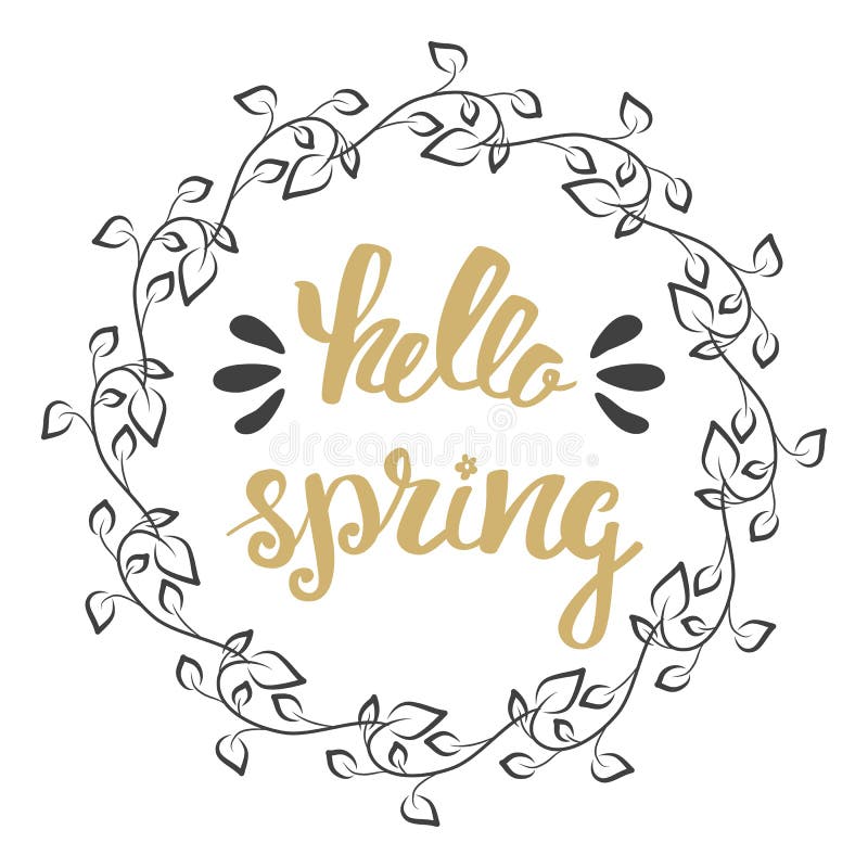 Hello Spring. Hand Lettering, Calligraphy Inscription Stock Vector ...