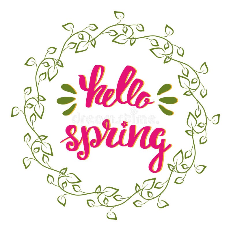 Hello Spring. Hand Lettering, Calligraphy Inscription Stock Vector ...