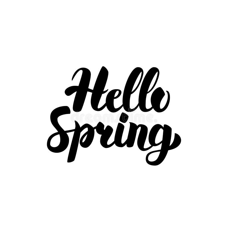 Hello Spring Handwritten Calligraphy Stock Vector - Illustration of ...