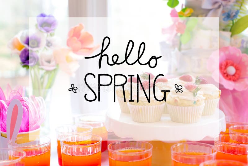 Hello Spring Message with Dessert Table Stock Photo - Image of party ...