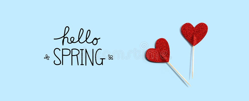 Hello Spring Message with Red Glitter Heart Picks Stock Photo - Image ...