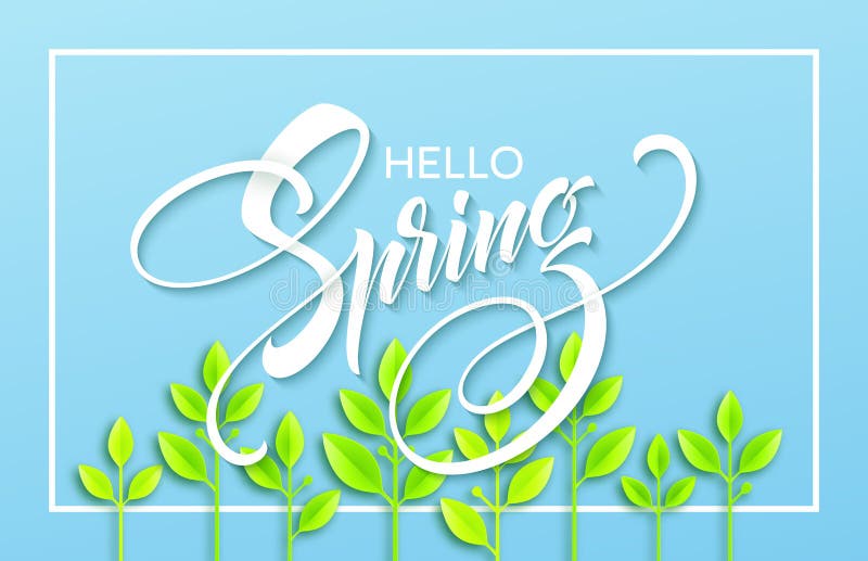 Hello Spring with Paper Green Leaves Background. Vector Illustration ...