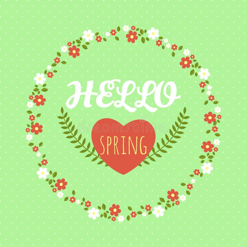 Hello Spring. Spring Wreath of Flowers. Greeting Card Stock Vector ...