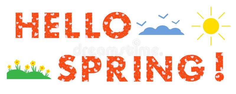 Hello Spring. Sun, Hearts, Flowers, Clouds. Stock Vector - Illustration ...
