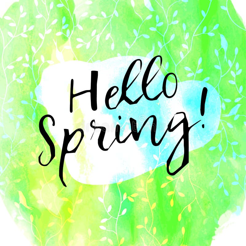 Hello Spring Text Green Leaf Stock Illustrations – 2,806 Hello Spring ...