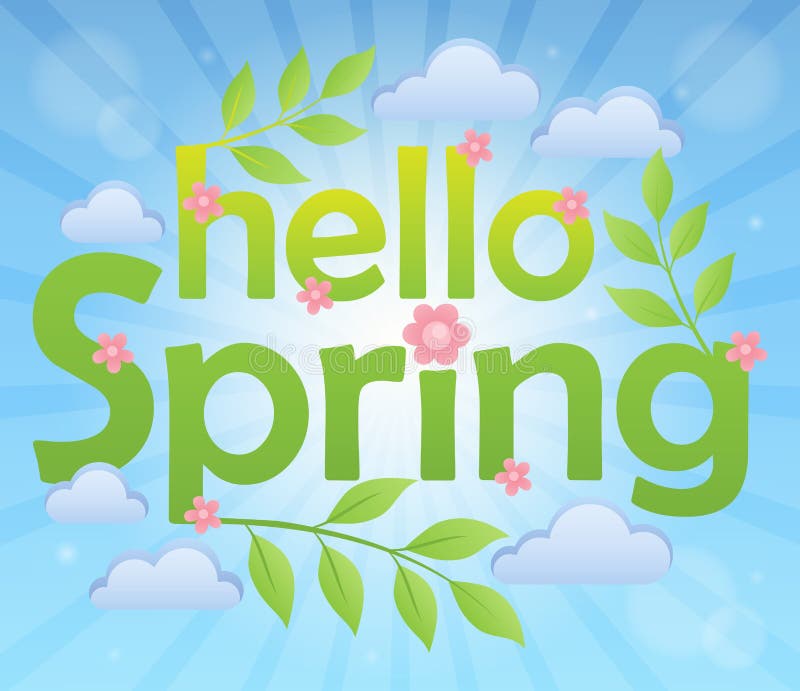 Hello spring theme image 5 stock vector. Illustration of message - 91444684
