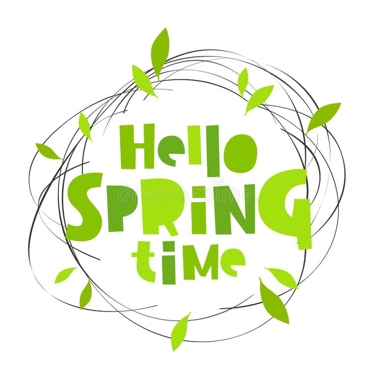 Hello Spring Time. Lettering. Card Stock Vector - Illustration of ...