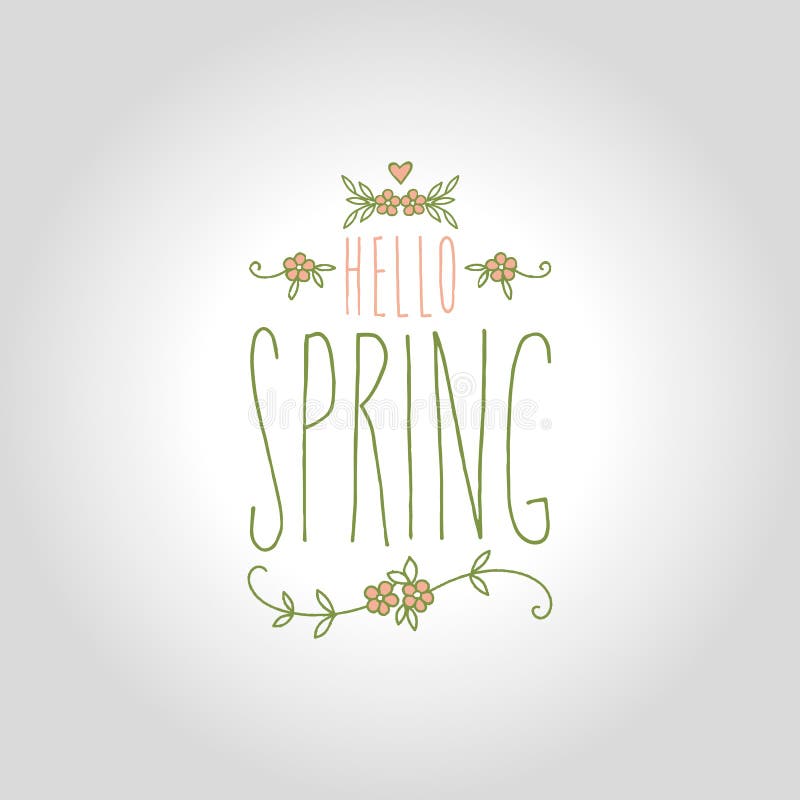 Hello Spring Lettering, Handwritten and Calligraphy Vector Illustration ...