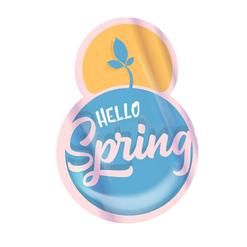 Hello Spring Label and Sticker Isolated on White. Hello Spring and ...