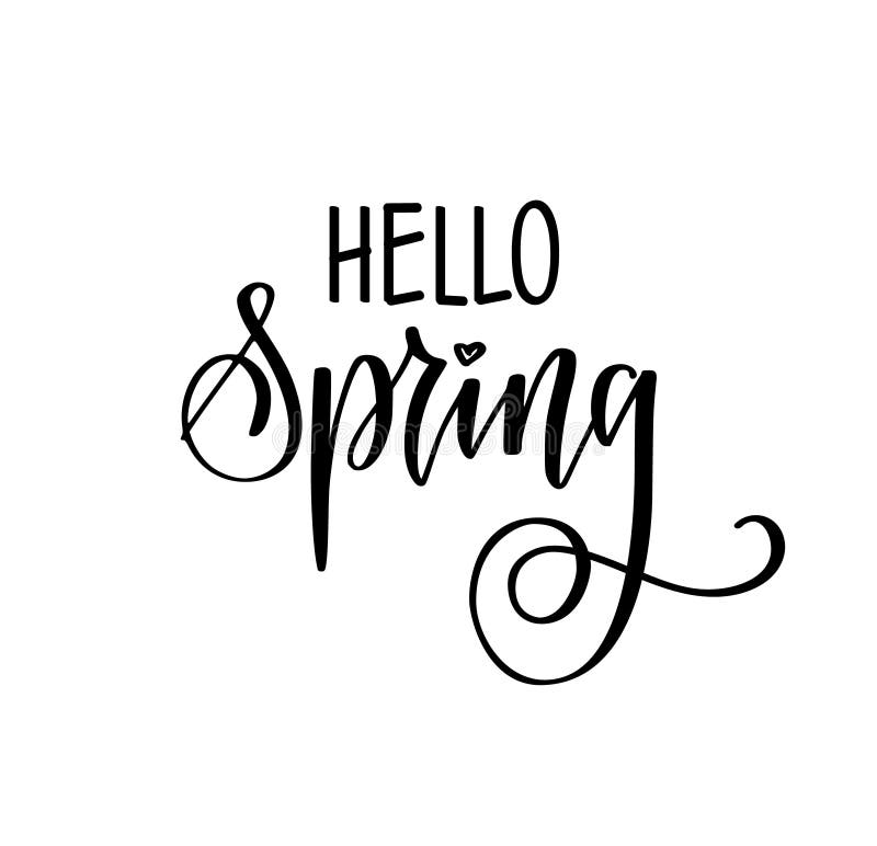 Hello Spring Vector Seasonal Greetings Hand Drawn Modern Calligraphy ...