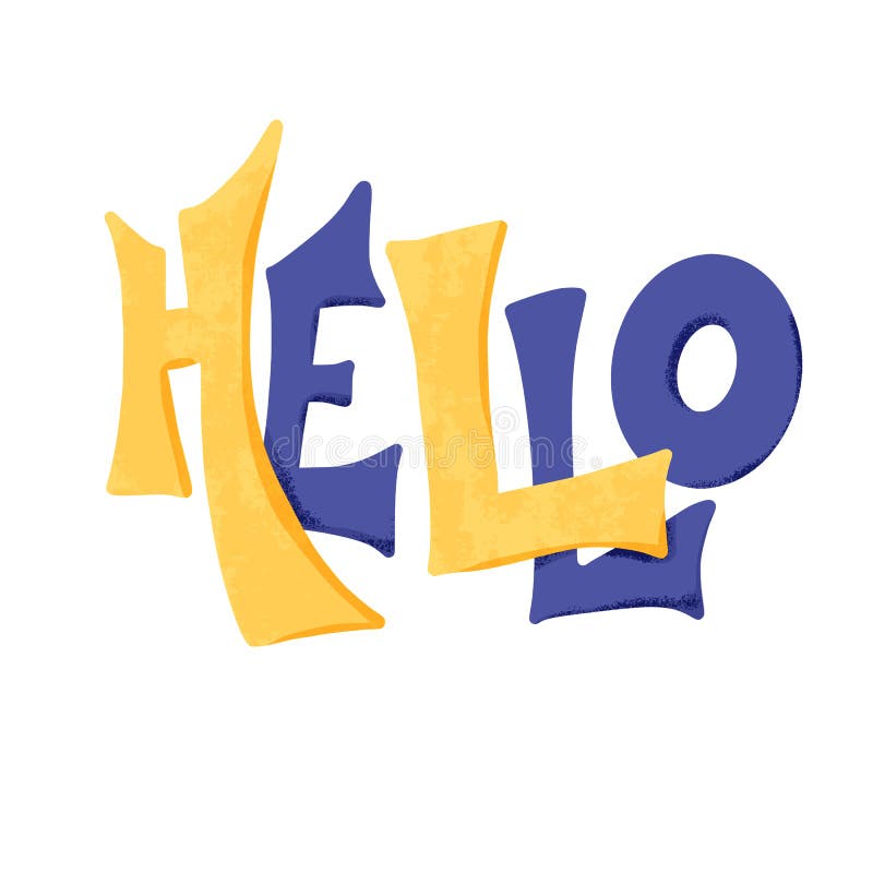 Hello Stylized Word. Vector Stylized Text Isolated Stock Vector ...
