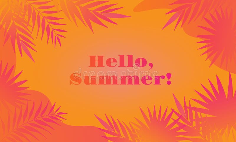 Hello Summer Background with Palm Leaves for Summertime Graphic Design ...