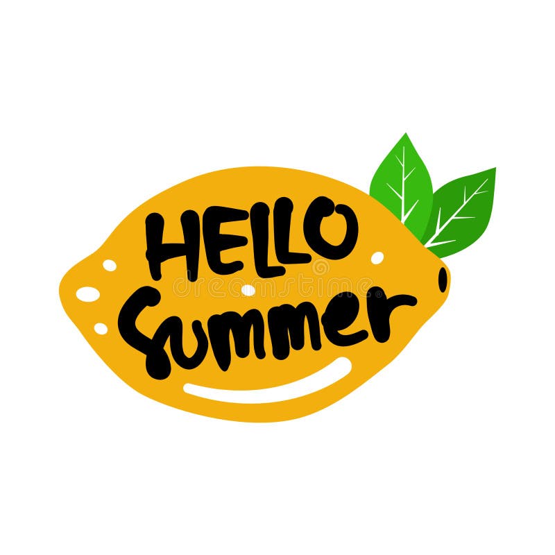 Hello Summer with Fresh Lemon Stock Vector - Illustration of juice ...