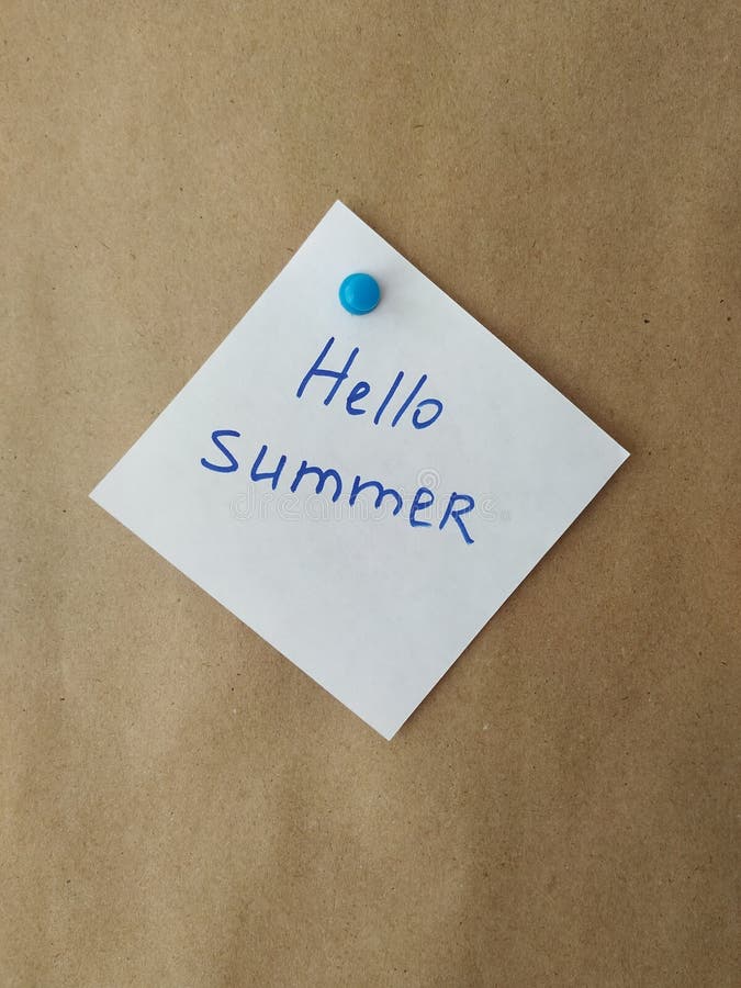 Hello Summer Handwritten on a Note Pinned on Board Stock Photo - Image ...