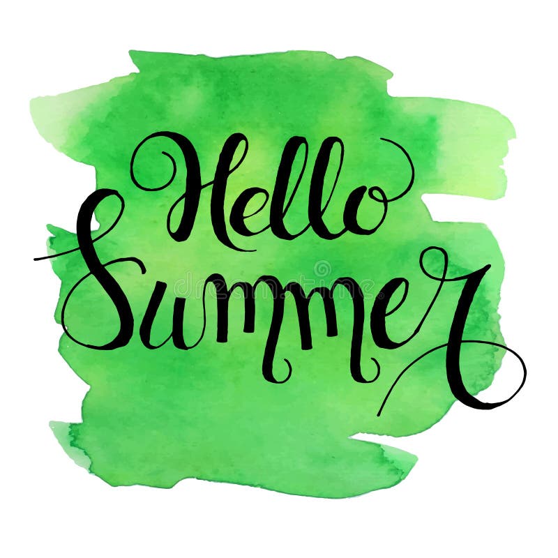 Hello Summer Lettering on Green Watercolor Stroke. Stock Vector ...