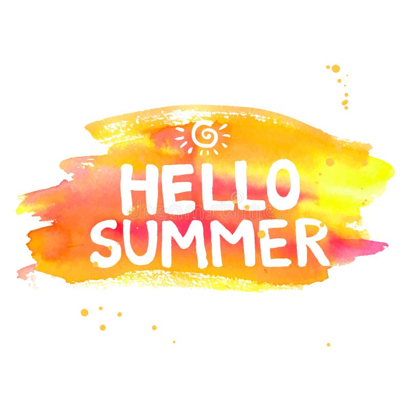 Hello Summer Lettering on Orange Watercolor Stock Vector - Illustration ...