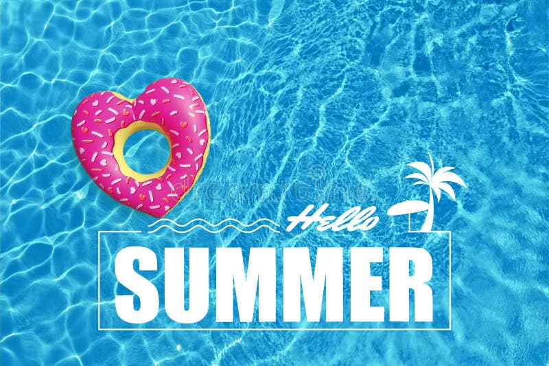 Hello Summer. Swimming Pool with Inflatable Ring, Top View Stock ...