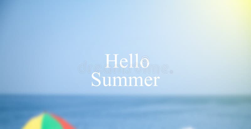 Hello Summer Text Background, Beach and Sea Stock Photo - Image of ...
