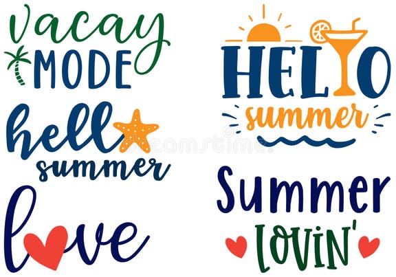 Hello Summer, Vacay Mode Quotes Stock Photo - Image of days, heat ...