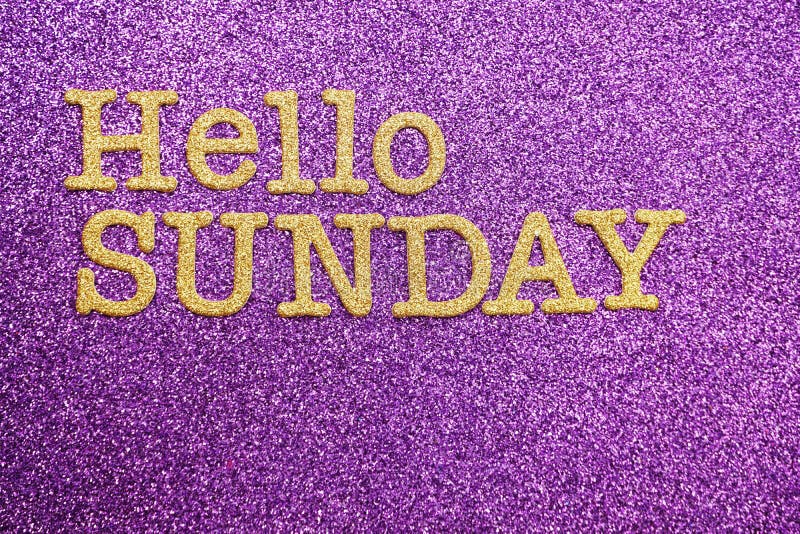 Hello Sunday Alphabet Letter on Purple Glitter Background Stock Image ...