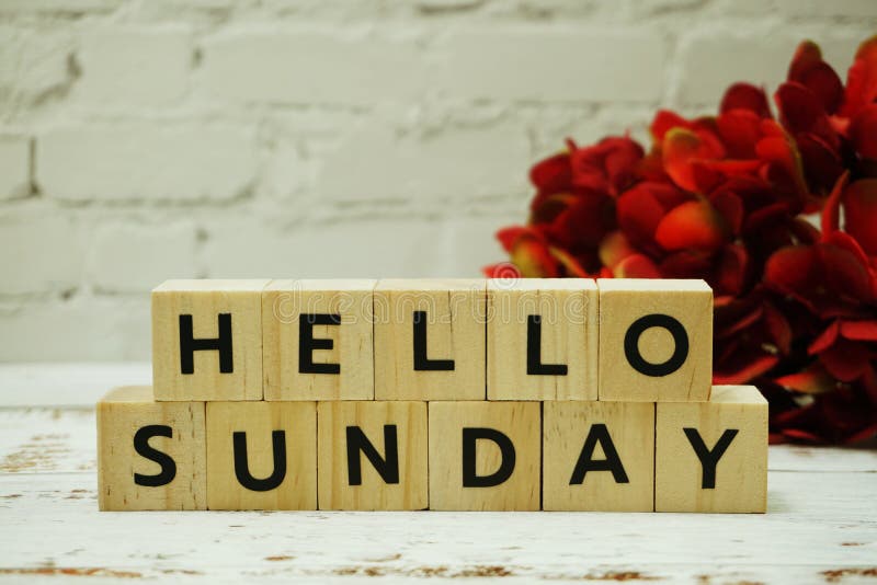 Hello Sunday. Beautiful Relax Sunday with Coffee Drink. Welcome Sunday ...