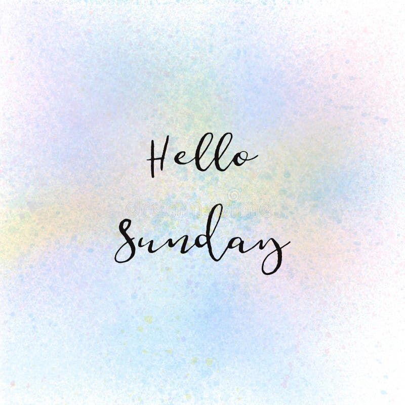 Hello Sunday. Hand Drawn Poster Typography. Inspirational Quotes ...