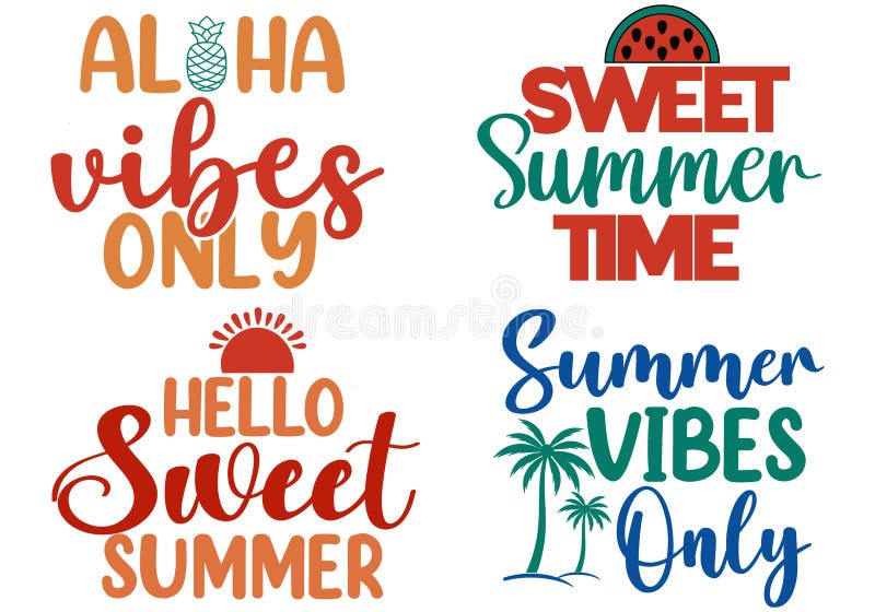 Hello Sweet Summer Vibes Quotes Stock Image - Image of sunshine, days ...